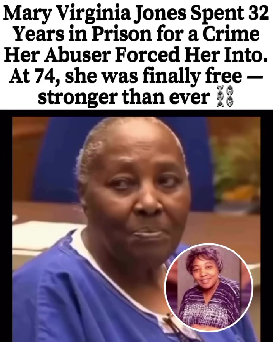 Mary Virginia Jones Spent 32 Years in Prison for a Crime Her Abuser ...
