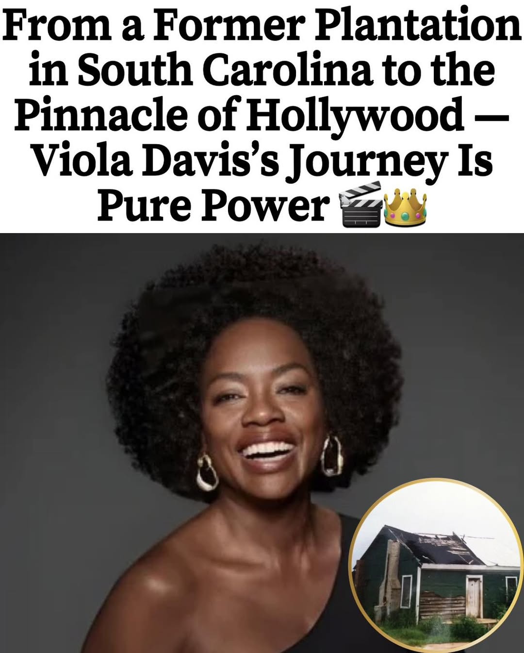 From a Former Plantation in South Carolina to the Pinnacle of Hollywood ...